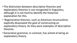 Descriptive and explanatory theories of language. | PPTX