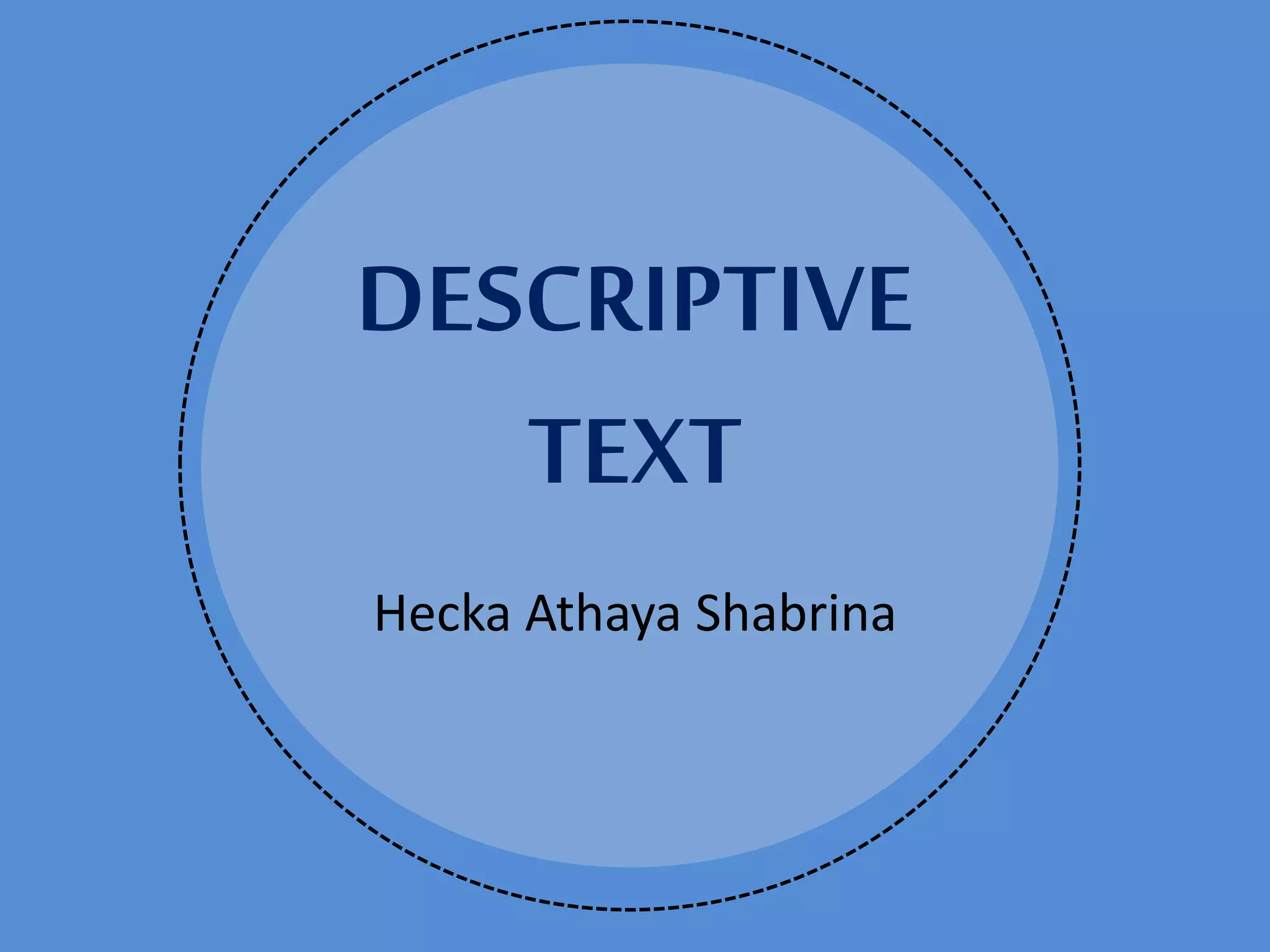 Descriptive Text | PPTX
