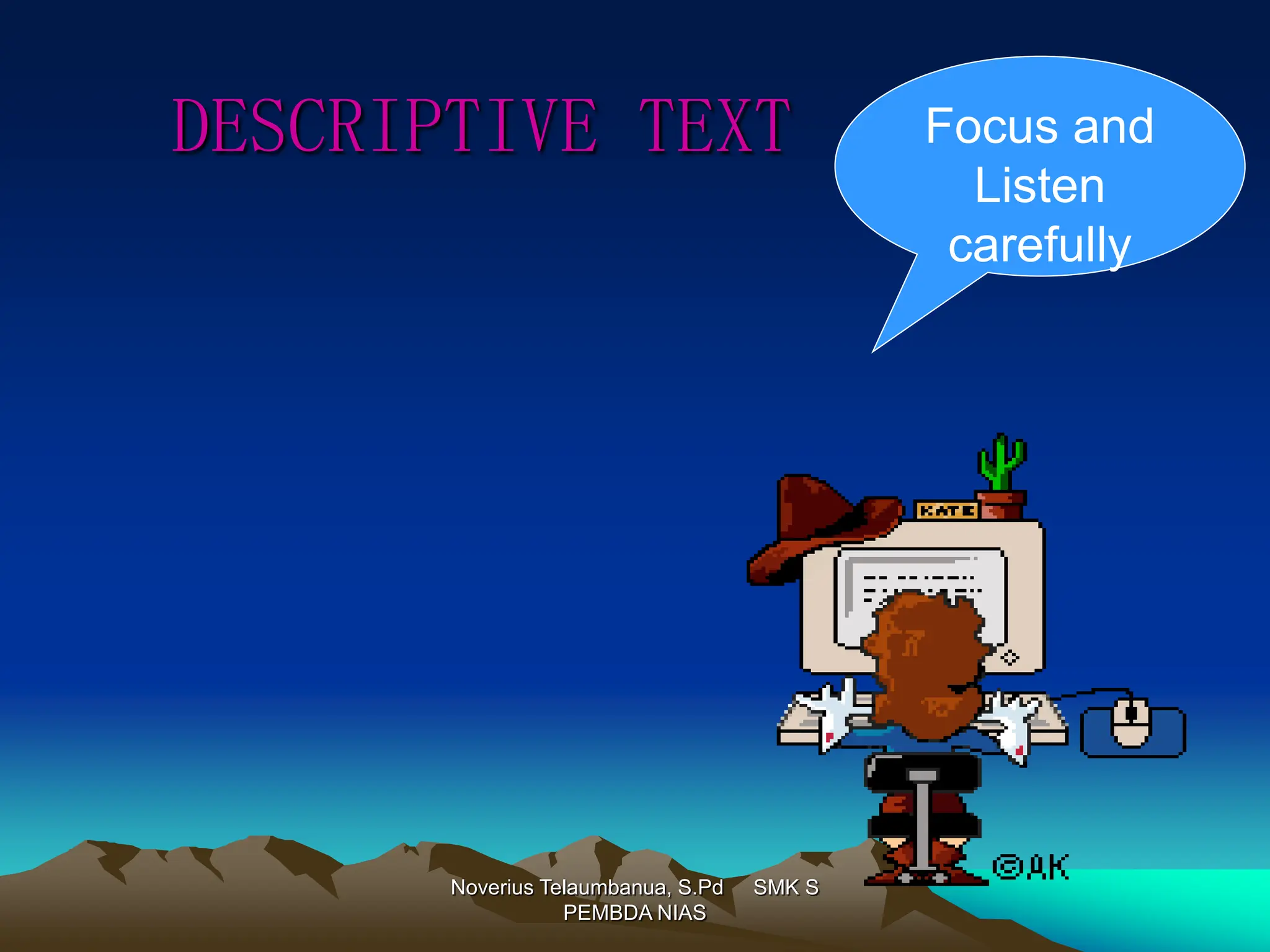 descriptive-texT DESCRIBING PEOPLE AND DESCRIBING THINGS | PPT