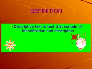 descriptive-text.ppt thing, place, person | PPT