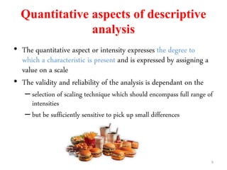 Descriptive analysis for sensory evaluation | PPTX
