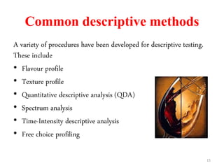 Descriptive analysis for sensory evaluation | PPT