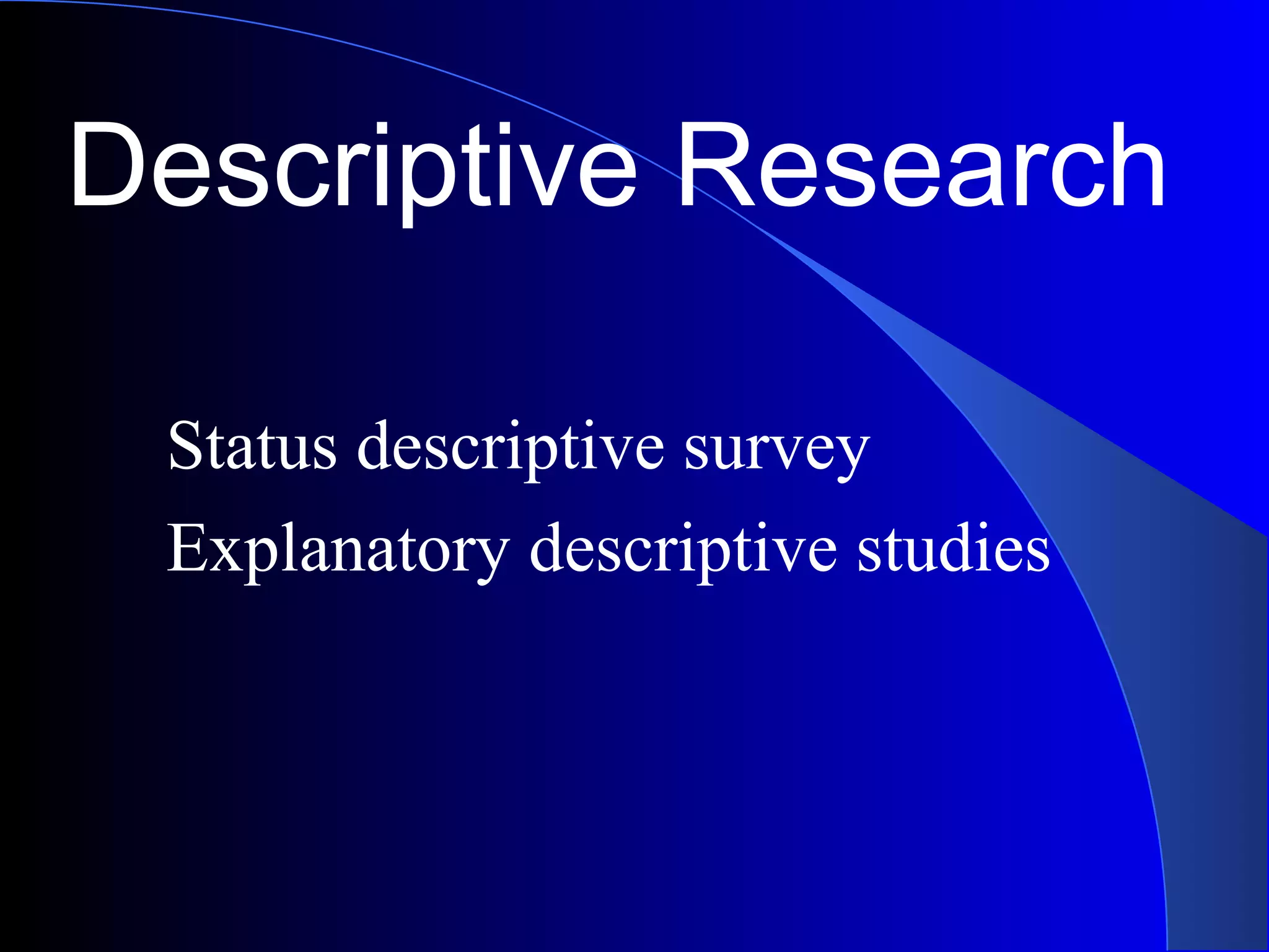 Descriptive and analytical research | PPT