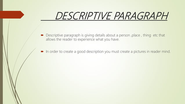 Descriptive and narrative paragraph | PPTX | Books and Literature