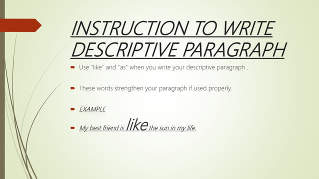Descriptive and narrative paragraph | PPTX | Books and Literature