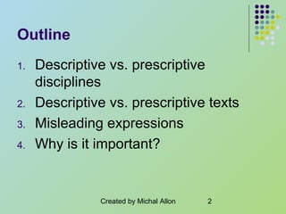 Descriptive and prescriptive_texts | PPT