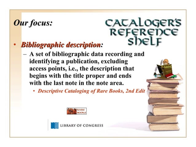 Descriptive Cataloging 2003 version | PPT