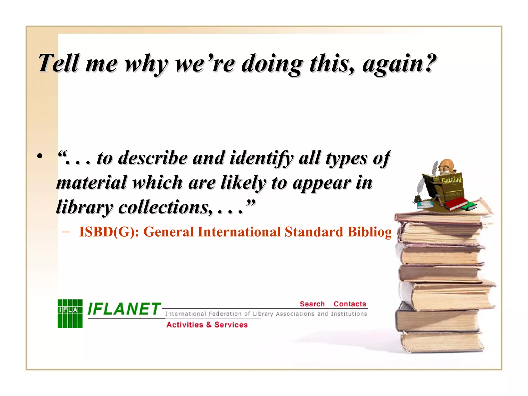 Descriptive cataloging: Overview | PPT