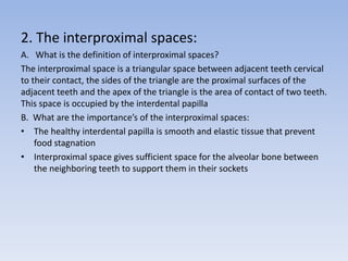 The mandible at different ages and importance of proximal spaces | PPTX