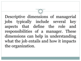 Descriptive Dimension of Managerial Job.pptx