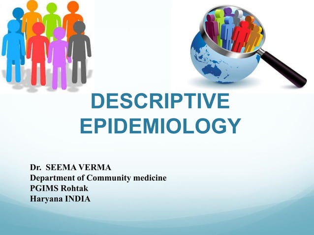 Descriptive epidemiology | PPT