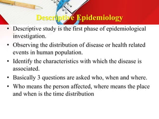 Methods of Epidemiology - Descriptive epidemiology | PPTX