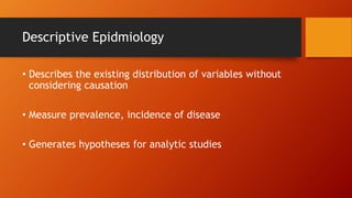 Descriptive Epidemiology.pptx | Diseases and Conditions | Medical Health