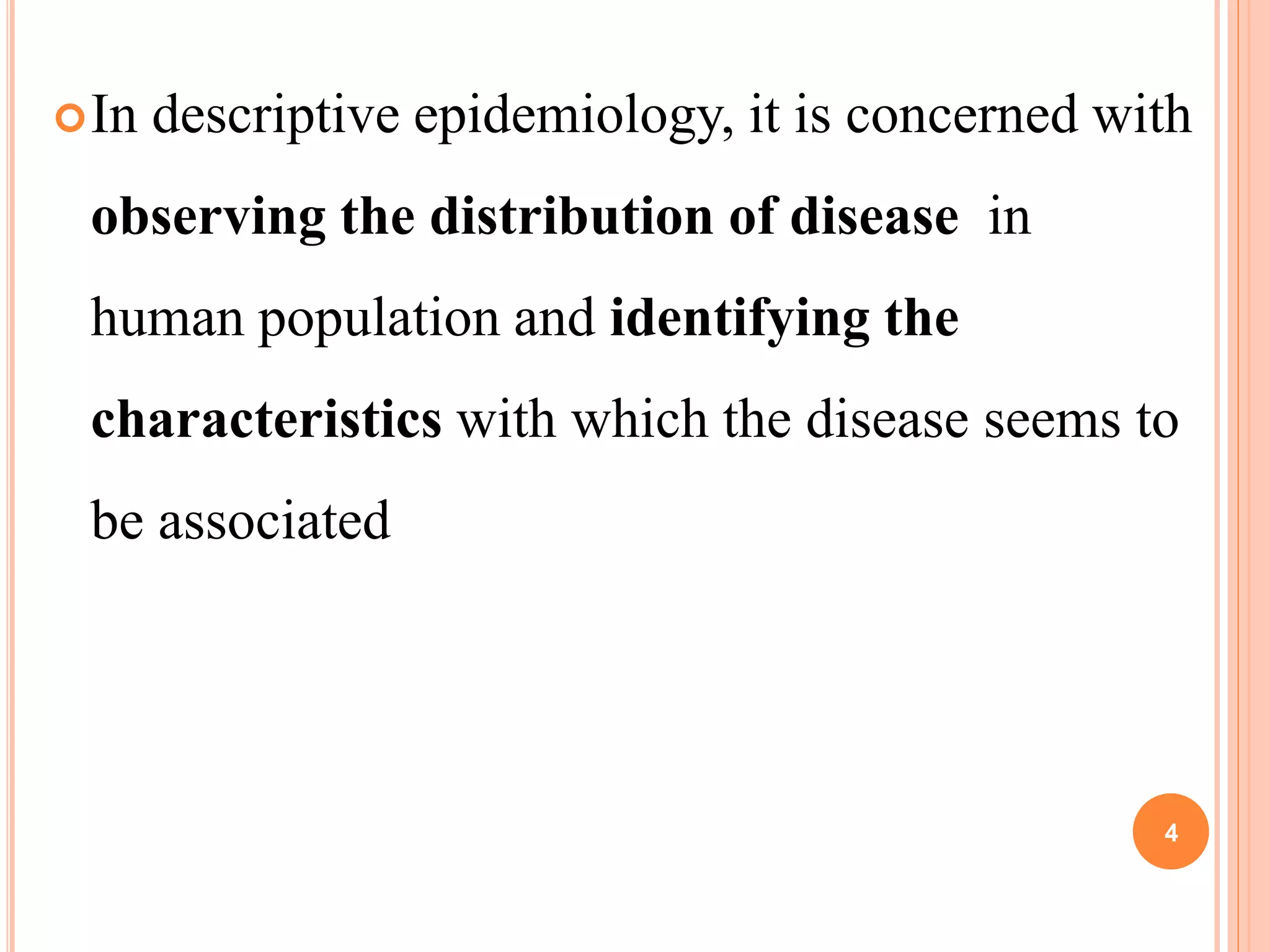 Descriptive epidemiology | PPTX