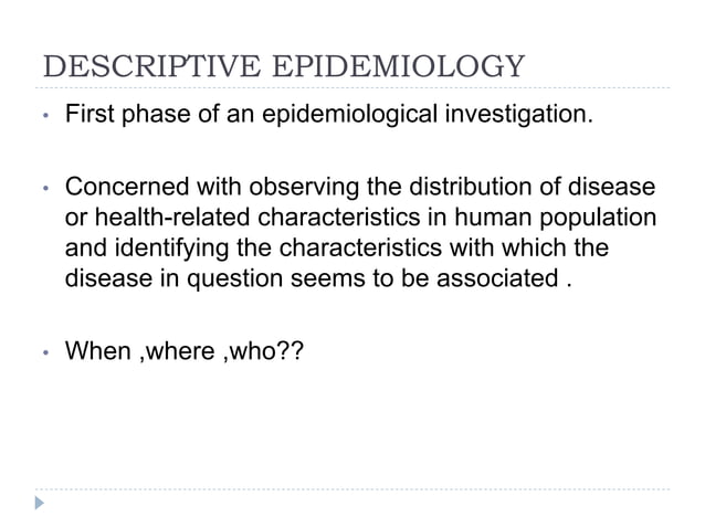 Descriptive epidemiology | PPTX