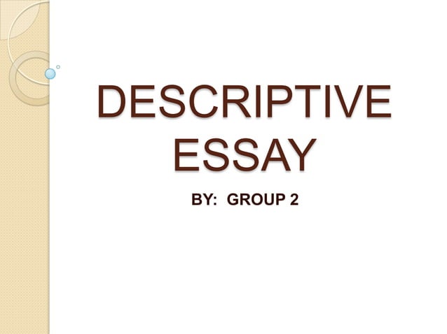 Descriptive essay | PPT