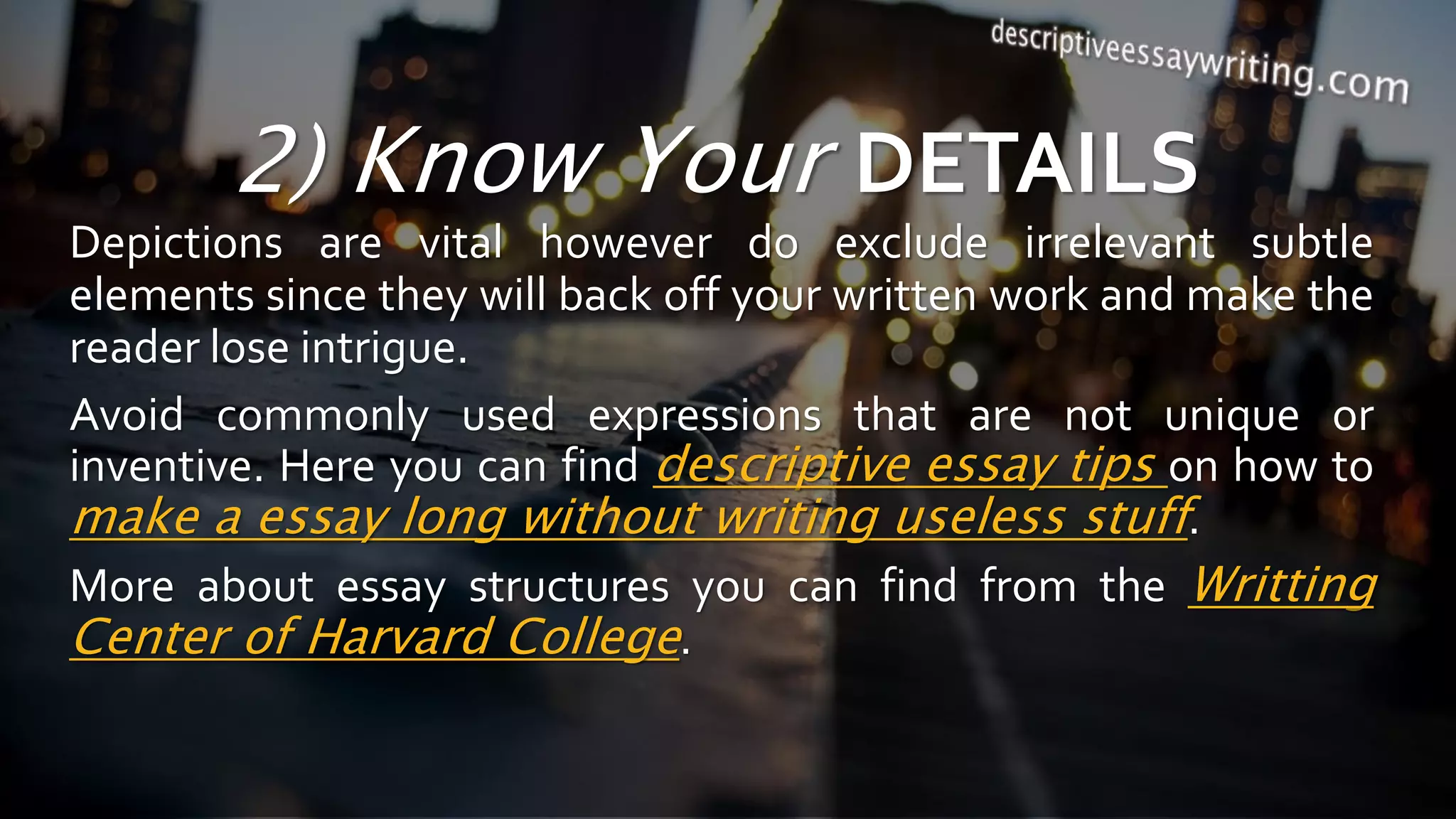 Descriptive Essay Writing: Example, Topics, Outline | PPT