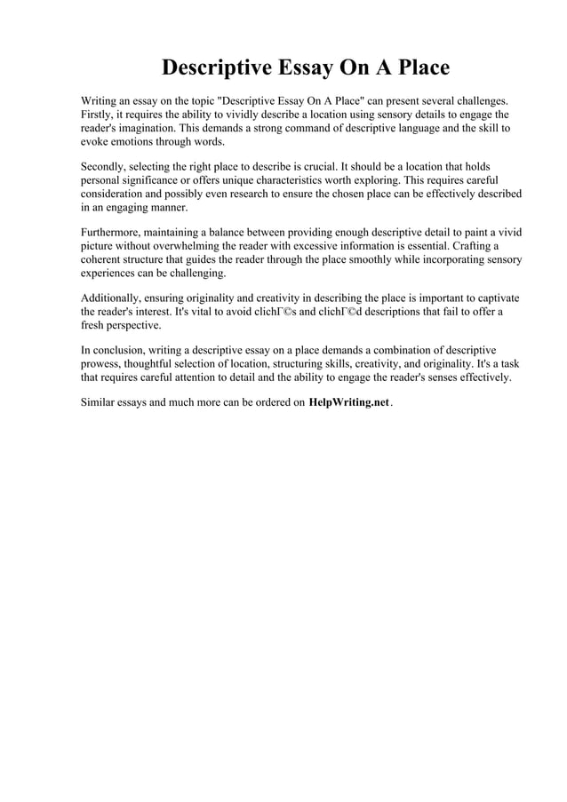 Descriptive Essay On A Place. Example of a descriptive essay about a ...