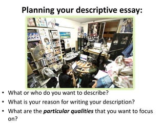Descriptive essay ppt 2012 | PPTX