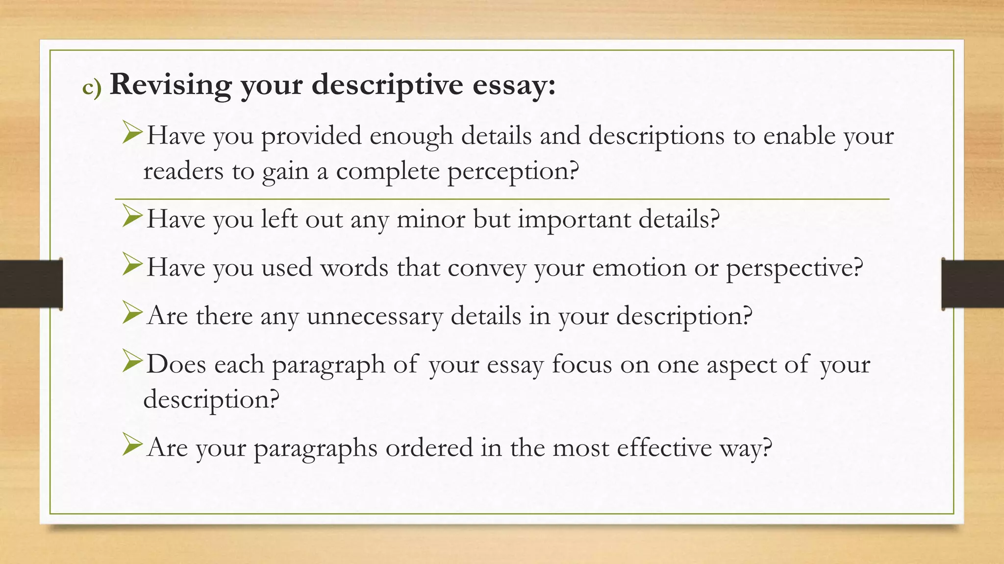 Descriptive Essay: structure and organization. | PPTX