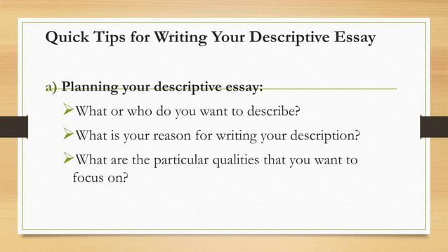 Descriptive Essay: structure and organization. | PPT