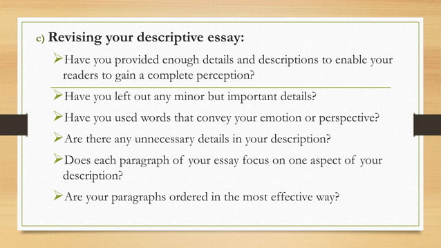 Descriptive Essay: structure and organization. | PPT