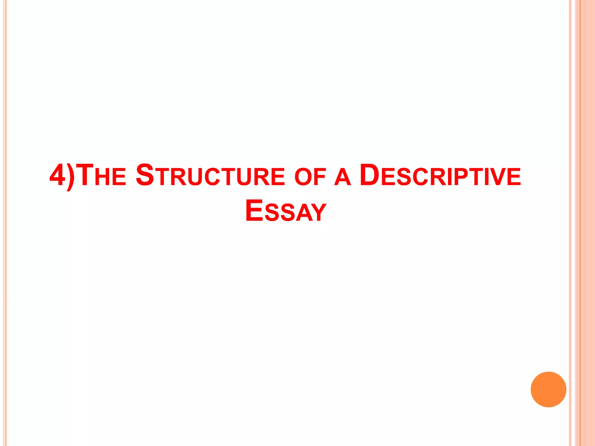 Descriptive Essay Writing | PPTX