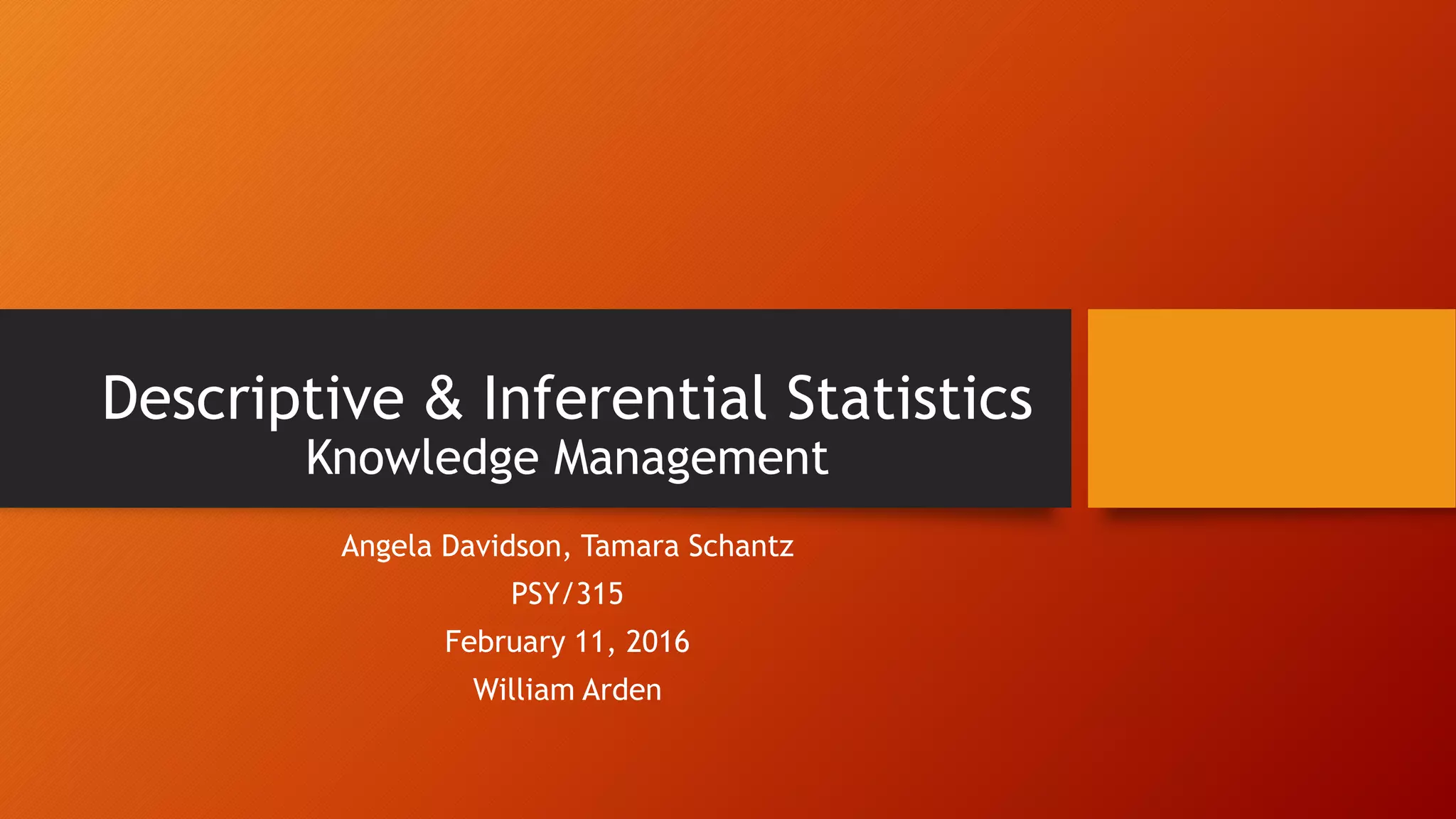 Descriptive & inferential statistics presentation 2 | PPT