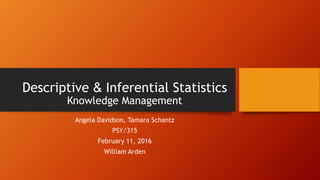 Descriptive & inferential statistics presentation 2 | PPT