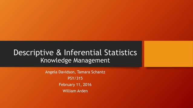 Descriptive & inferential statistics presentation 2 | PPT