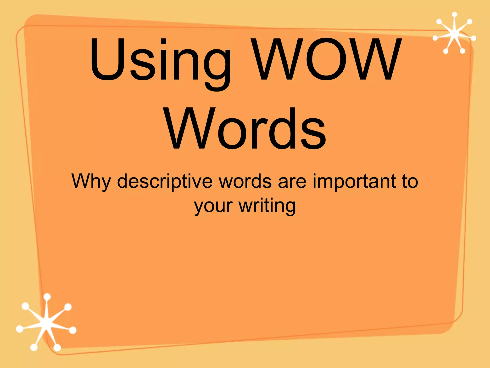 Descriptive Writing Intro | PPT