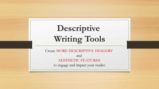 DescriptiveLanguageToolsPPTwithexamples-1.pptx