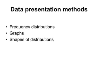 DESCRIPTIVE METHODS FOR QUANTITATIVE DATA_2017.ppt
