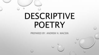 DESCRIPTIVE Poetry for PowerPoint ppt.pptx