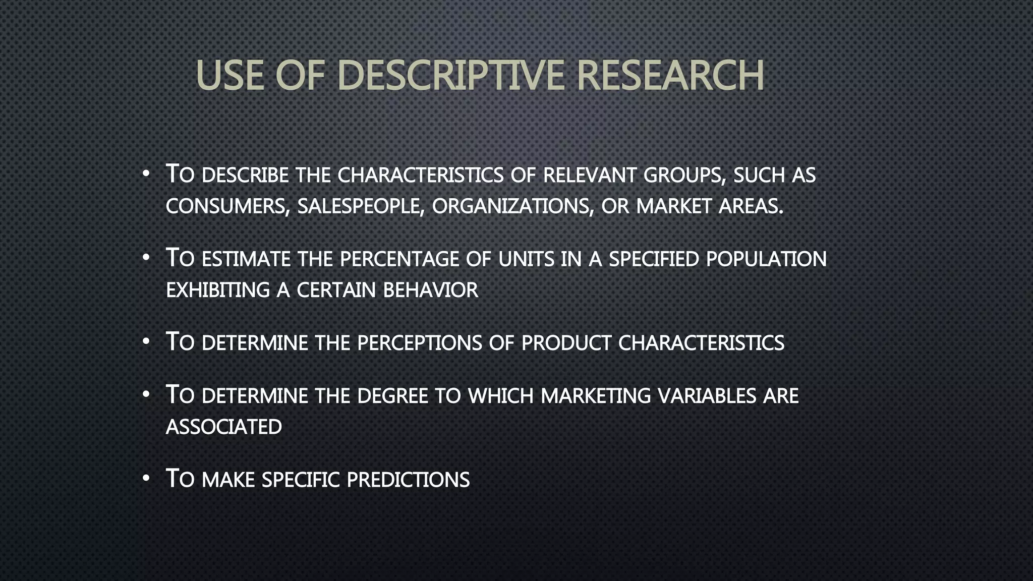 Descriptive research | PPT