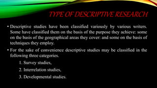 Descriptive research | PPTX | Educational Assessment | Education