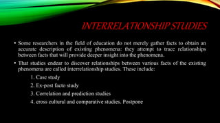 Descriptive research | PPTX | Educational Assessment | Education