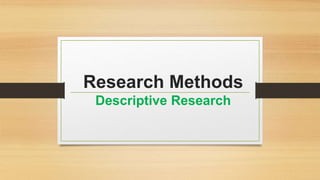 Descriptive research | PPT
