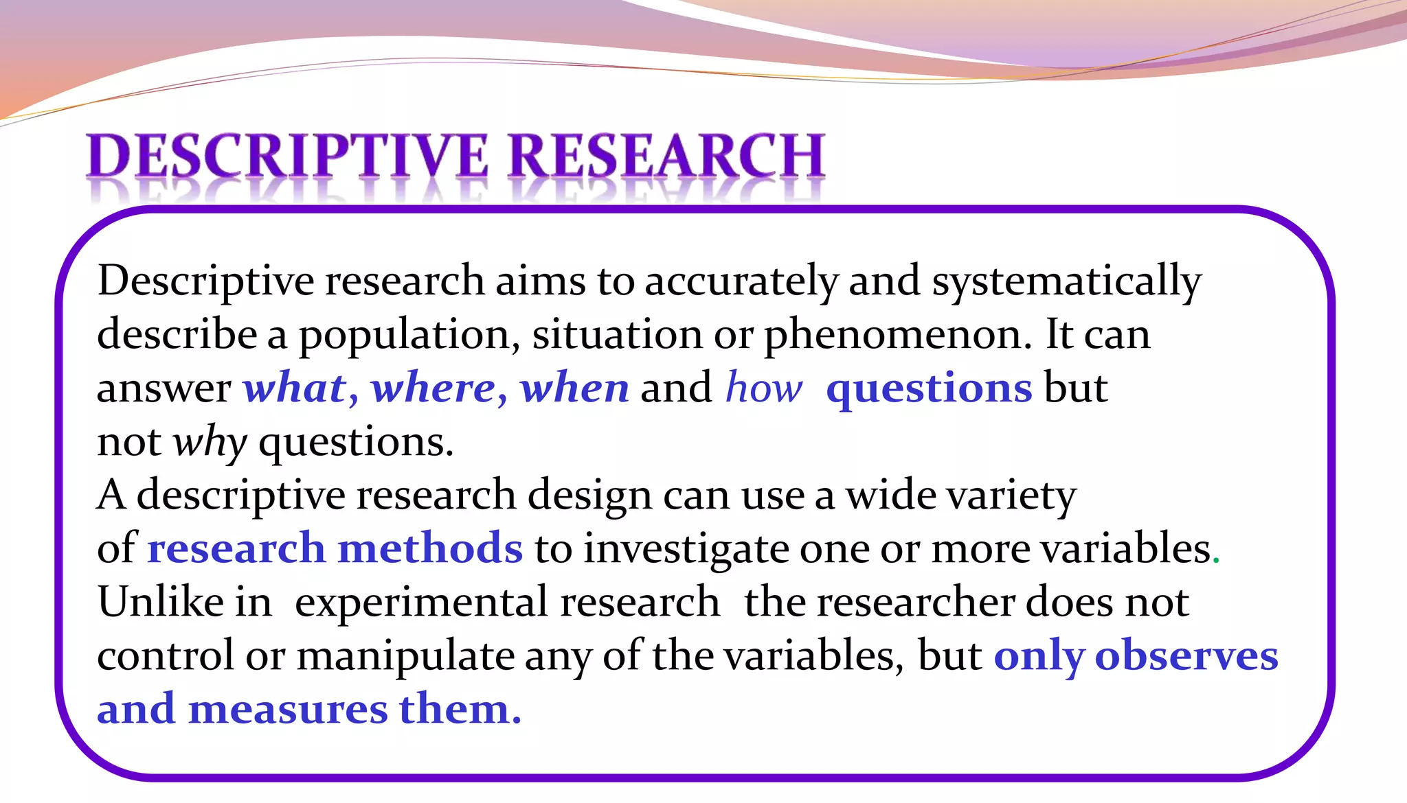 Descriptive research-Different types of survey by Dr. Neha Deo | PPTX