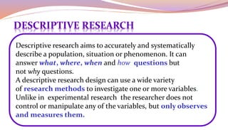 Descriptive research-Different types of survey by Dr. Neha Deo | PPT