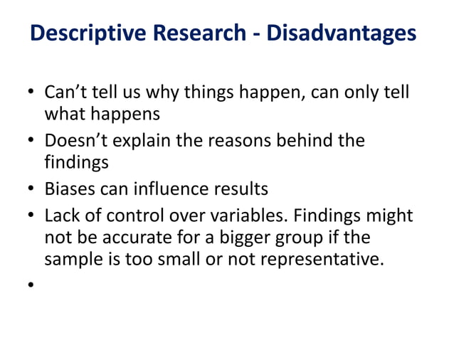 DESCRIPTIVE RESEARCH - definition, advantages and disadvantages.pptx ...