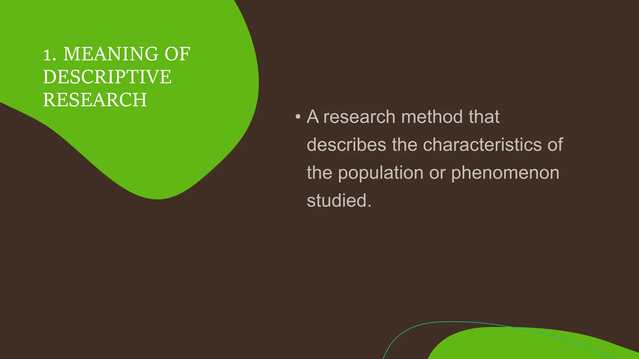 DESCRIPTIVE RESEARCH-METHODS OF RESEARCH | PPT