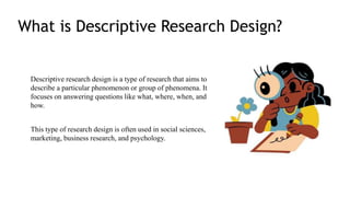 Descriptive Research Design.pptx
