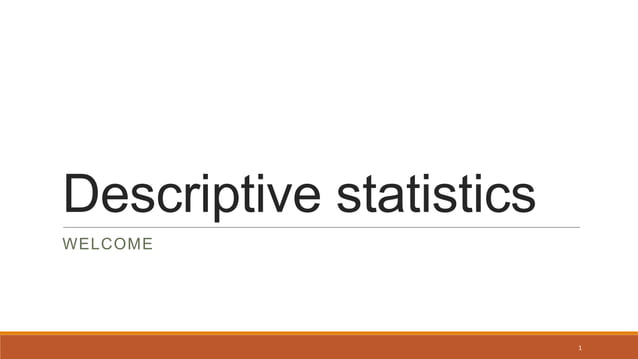 Descriptive statistics | PPT | Free Download