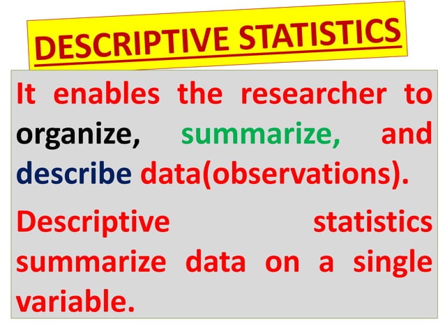 DESCRIPTIVE STATISTICS.pptx