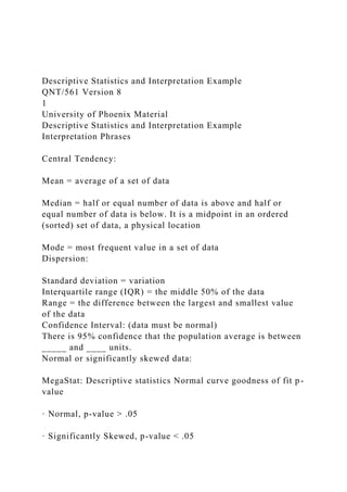 Descriptive Statistics and Interpretation ExampleQNT561 Versi.docx