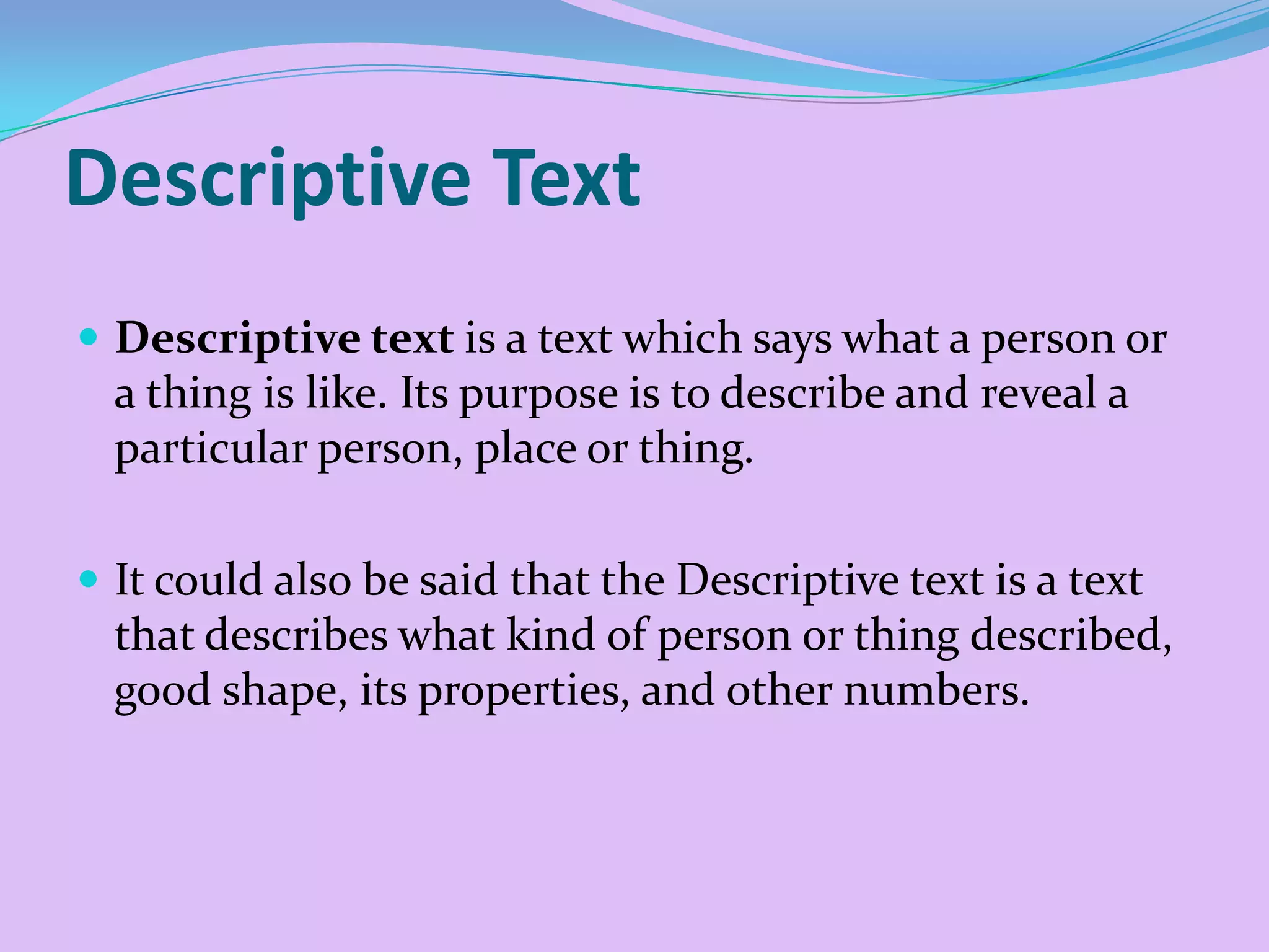 Descriptive text(with the example) | PPTX | Science