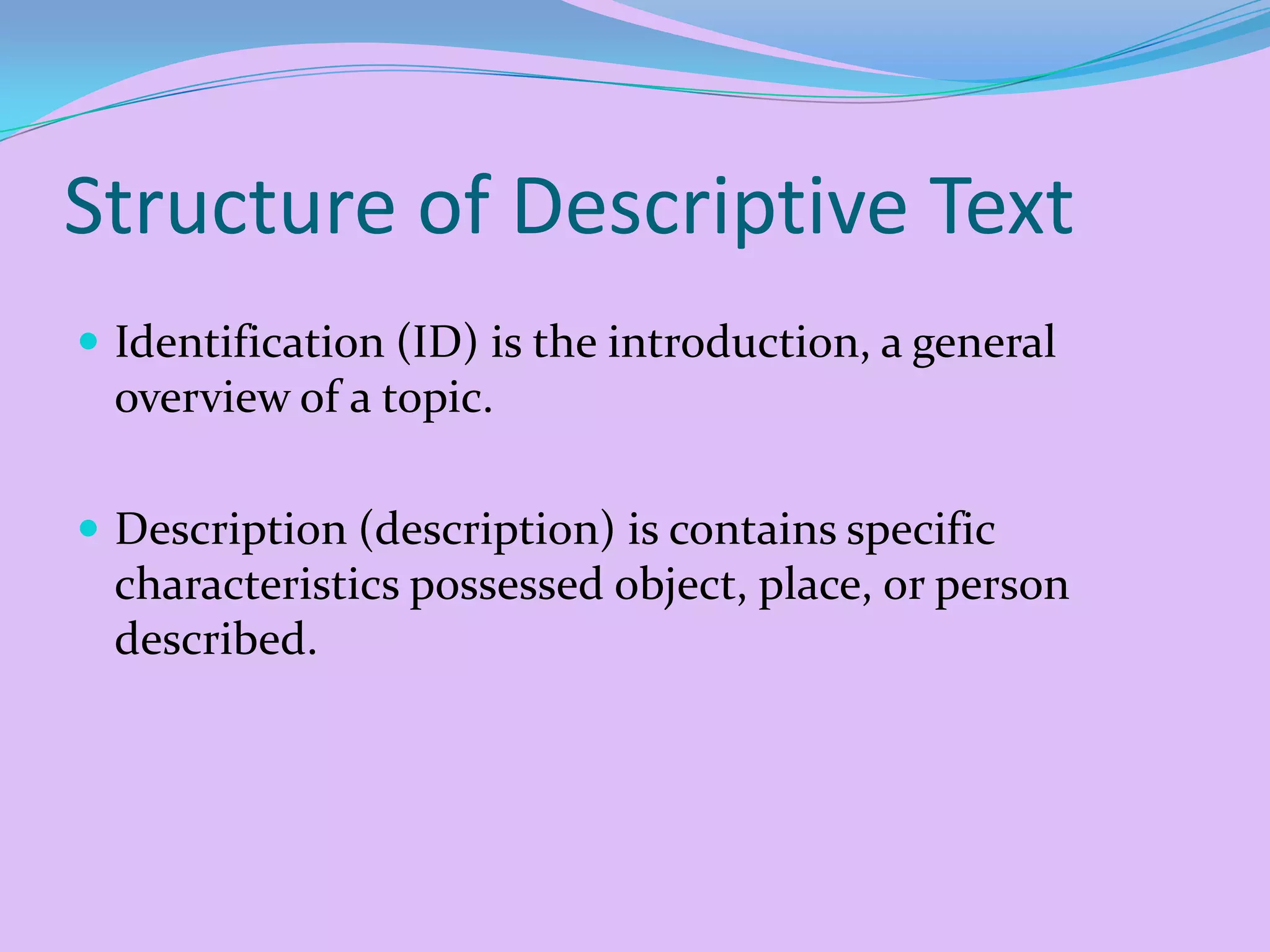Descriptive text(with the example) | PPTX | Science