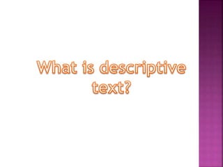 Descriptive text | PPT