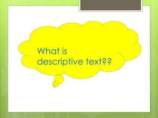Descriptive text | PPTX